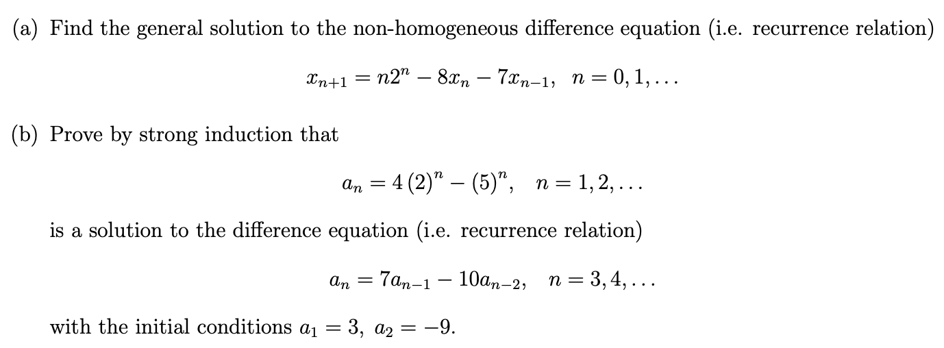 Solved (a) Find the general solution to the non-homogeneous | Chegg.com