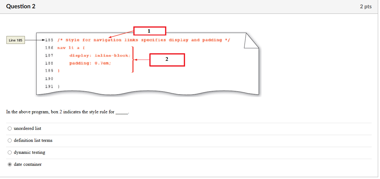 Solved Question 2 In the above program, box 2 indicates the | Chegg.com