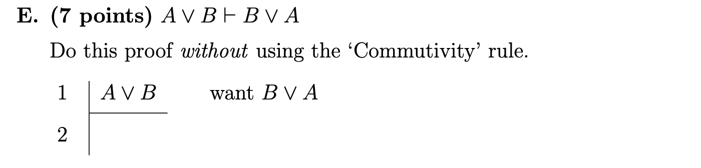 Complete each of the following proofs using natural | Chegg.com