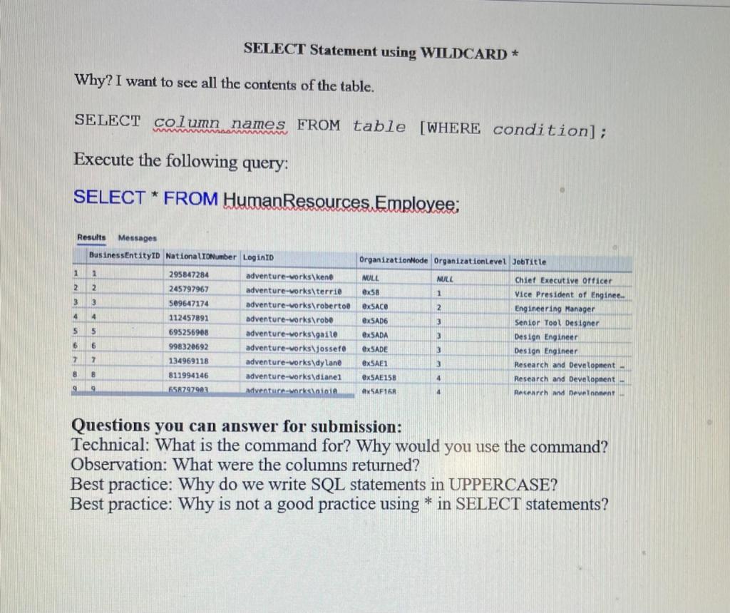 Solved SELECT Statement using WILDCARD * Why? I want to see | Chegg.com