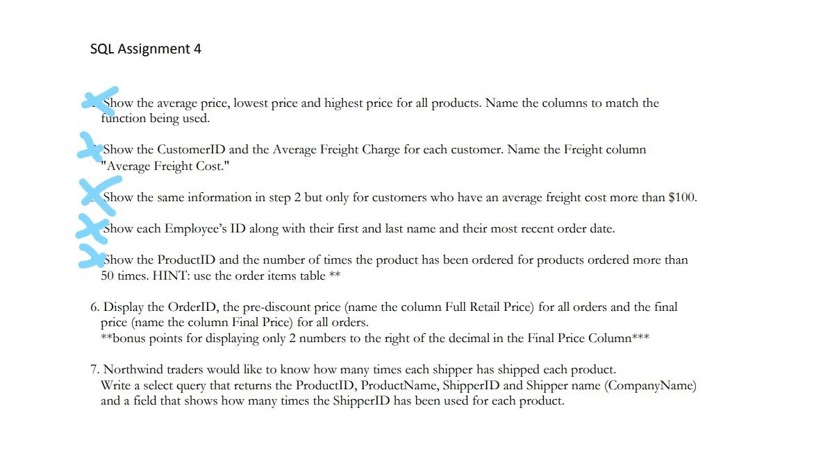 Solved SQL Assignment 4 Show the average price, lowest price | Chegg.com