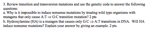 Solved 3. Revicw transition and transversion mutations and | Chegg.com
