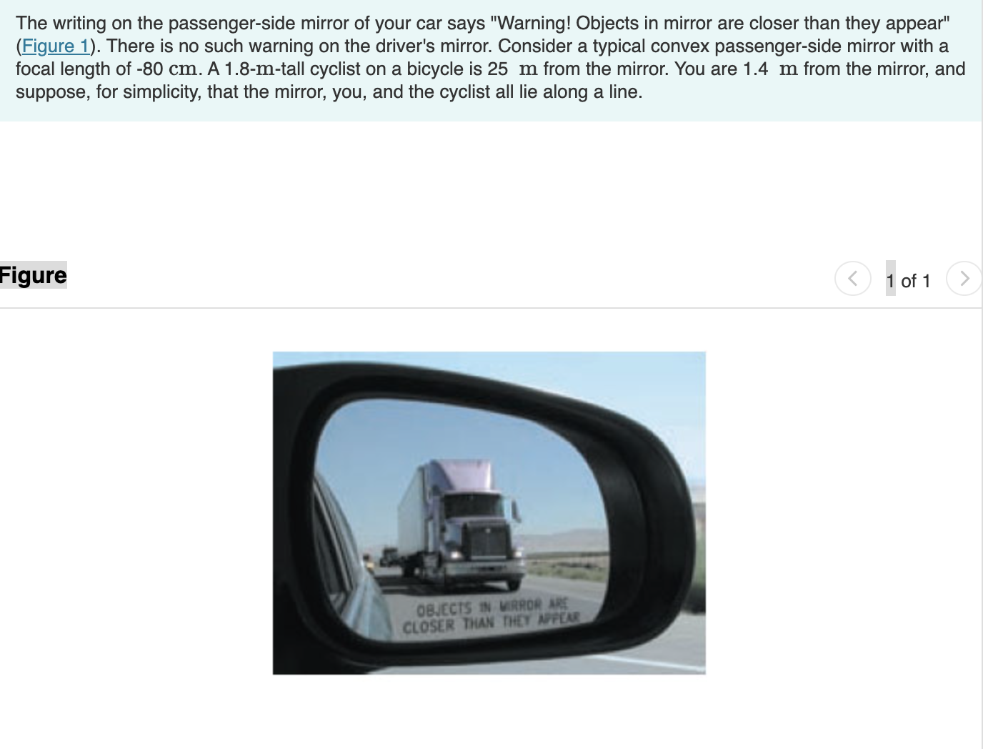 Solved The writing on the passenger-side mirror of your car | Chegg.com