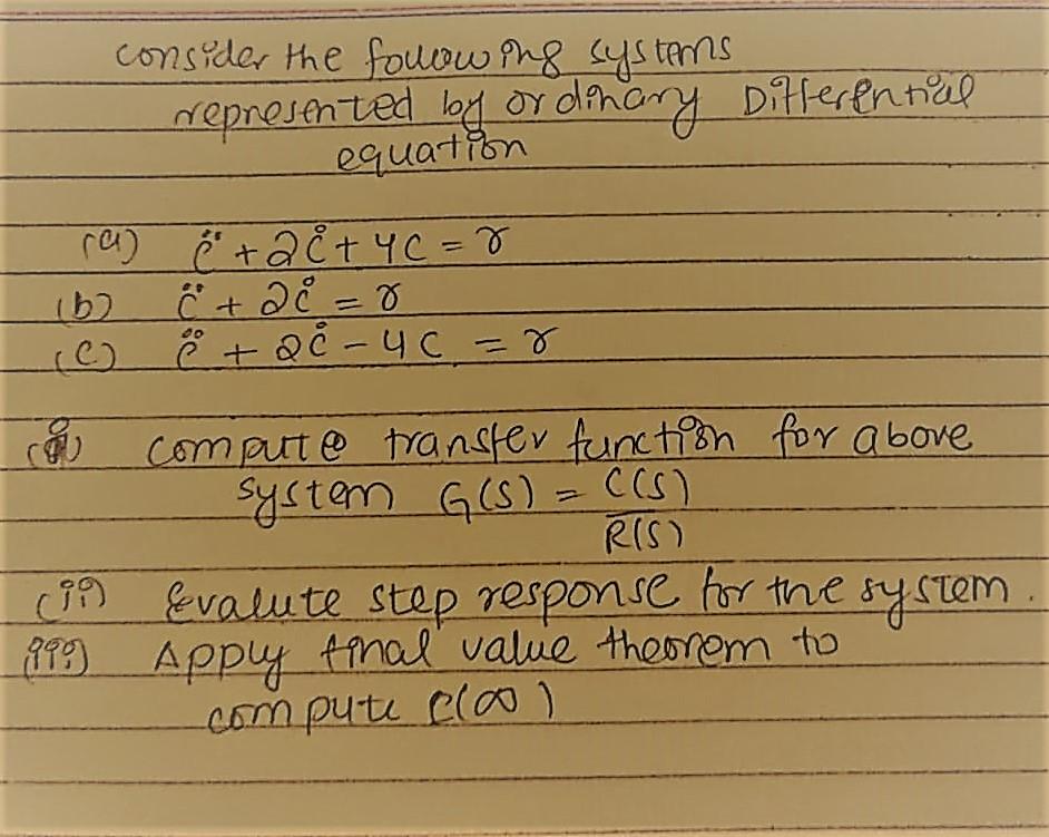 Solved consider the following systems represented log | Chegg.com