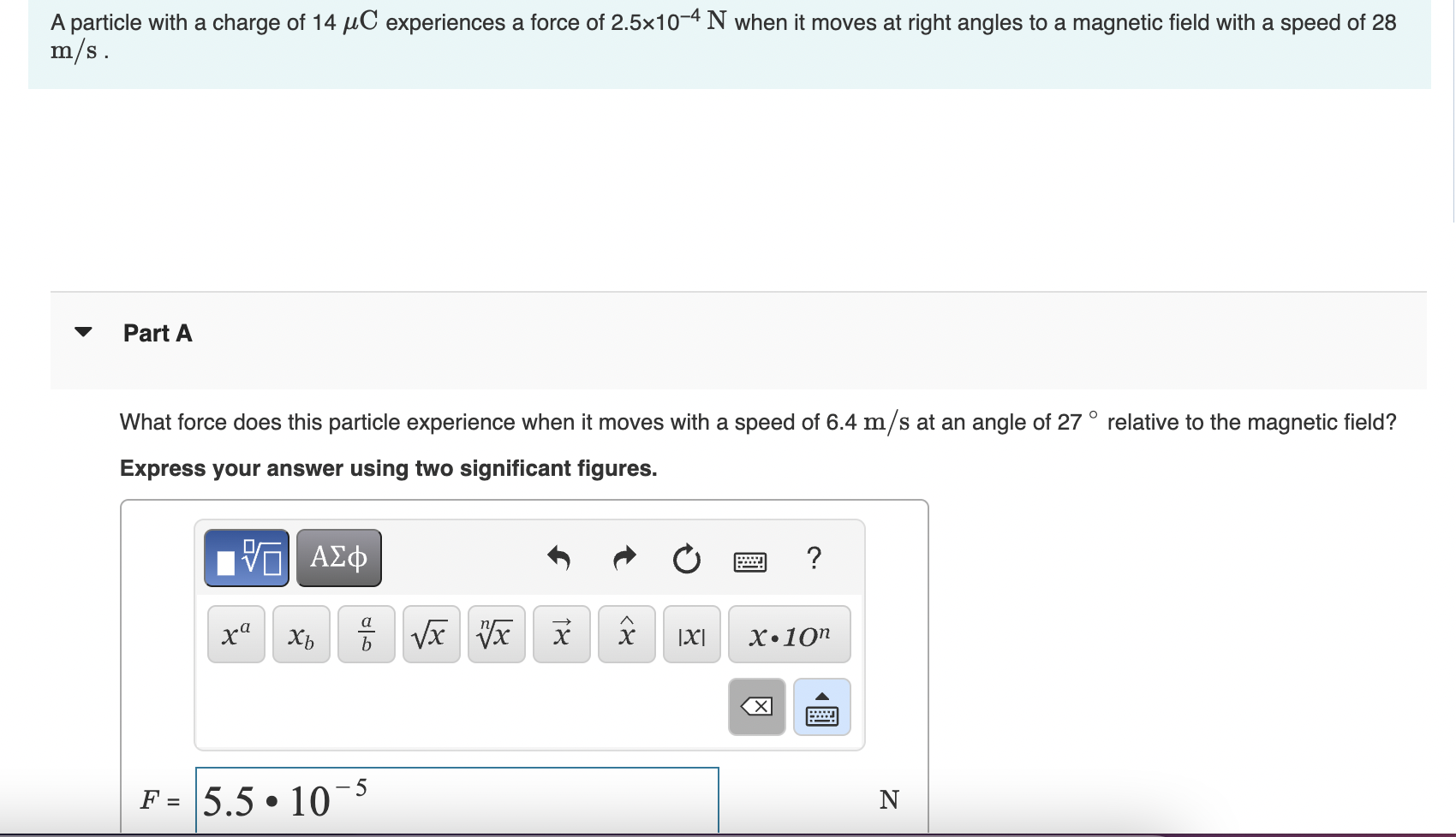 Solved A particle with a charge of 14μC experiences a force | Chegg.com