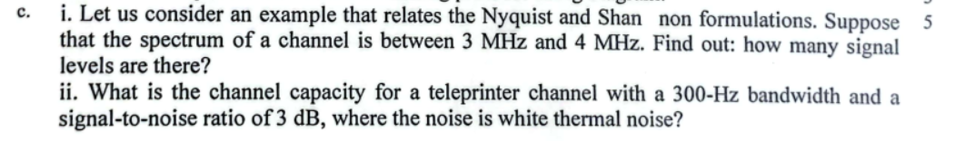 Solved The given bit stream is: 001011101 i. Using NRZ-L, | Chegg.com