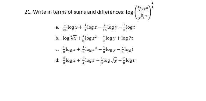 Solved 21. Write in terms of sums and differences: log a. | Chegg.com