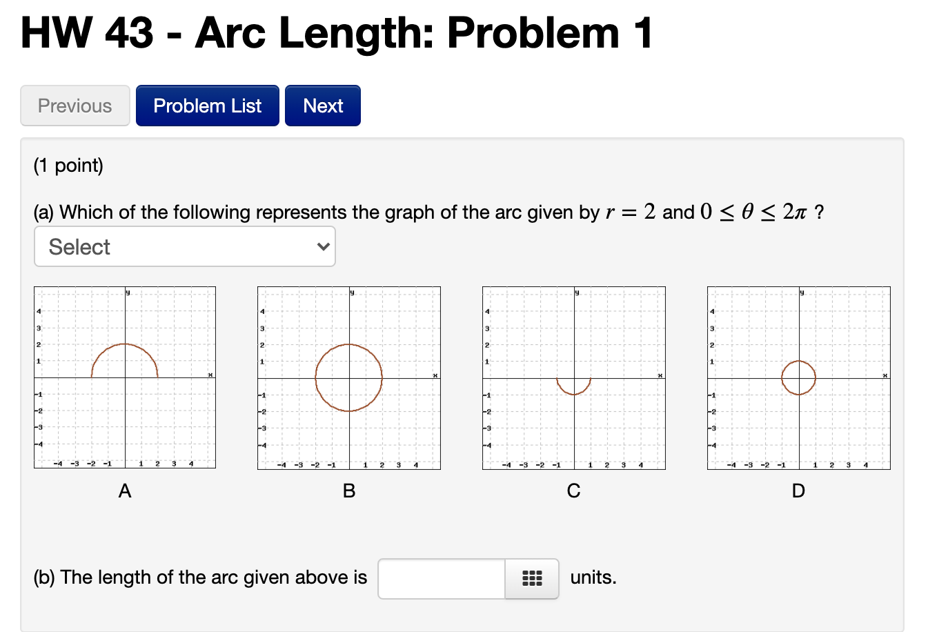 Solved HW 43 - Arc Length: Problem 1 Previous Problem List | Chegg.com
