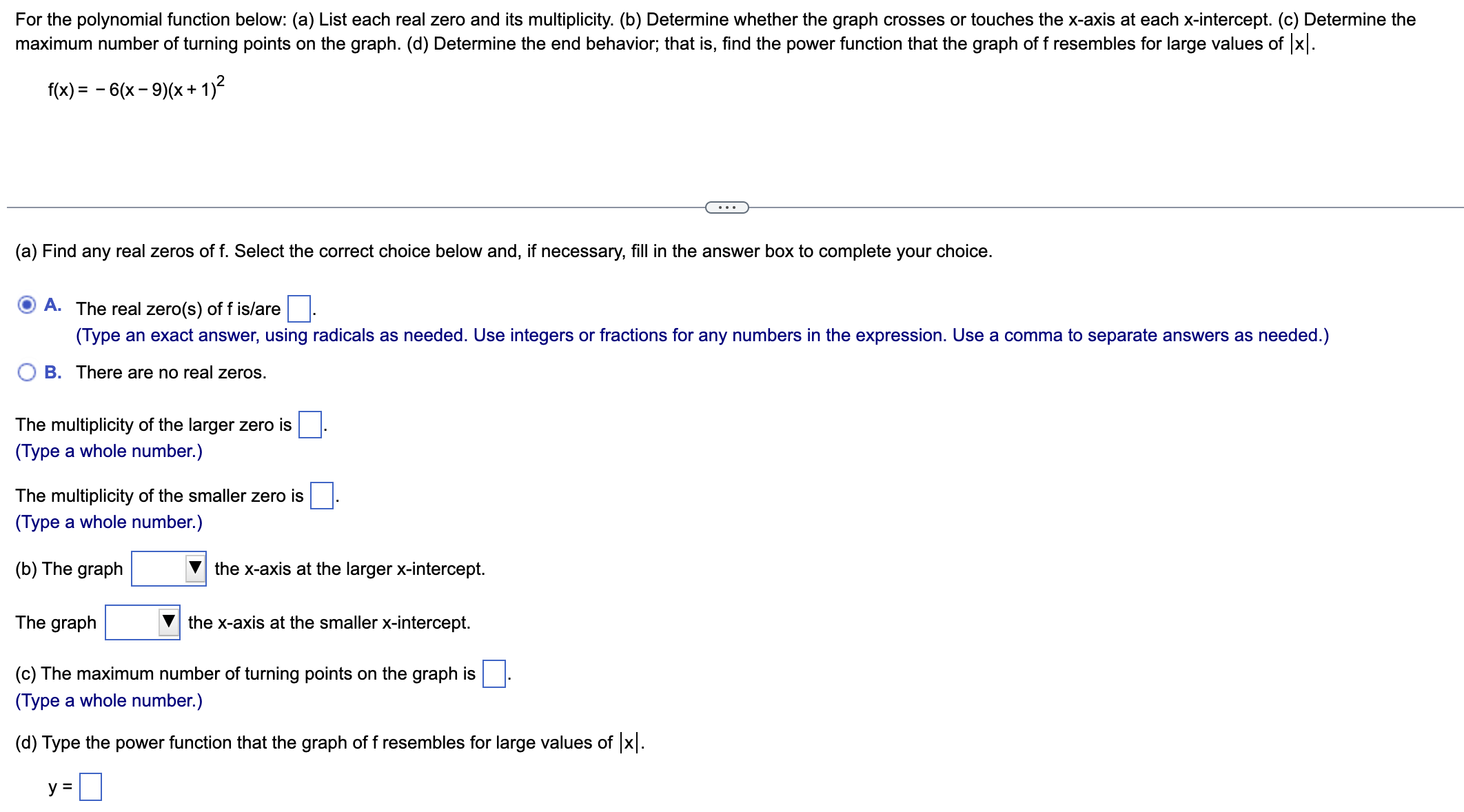 Solved For the polynomial function below: (a) List each real | Chegg.com