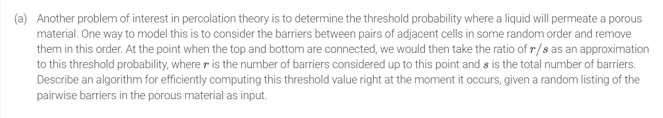 Solved (a) Another problem of interest in percolation theory | Chegg.com