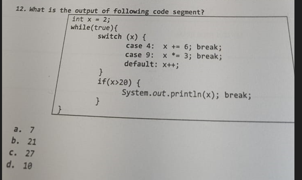 Solved 12 What Is The Output Of Following Code Segment A 2180