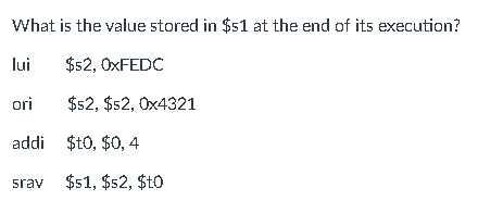 Solved What is the value stored in $51 at the end of its | Chegg.com