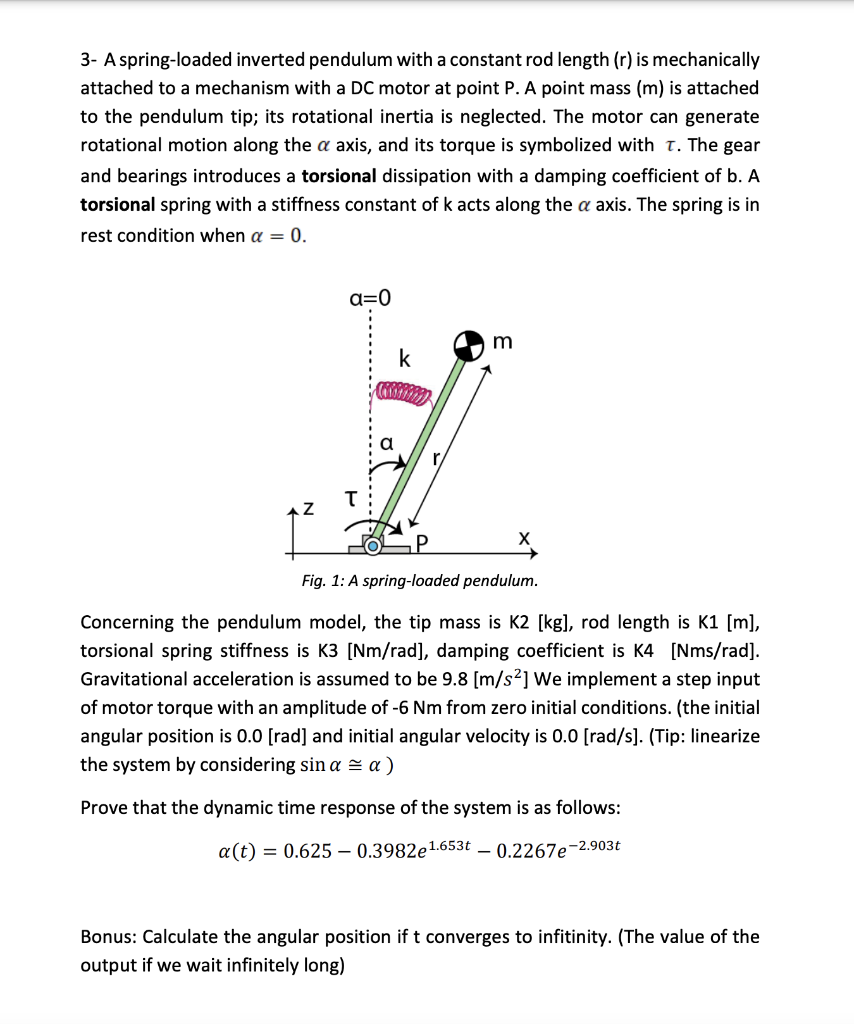 Solved 3- A spring-loaded inverted pendulum with a constant | Chegg.com