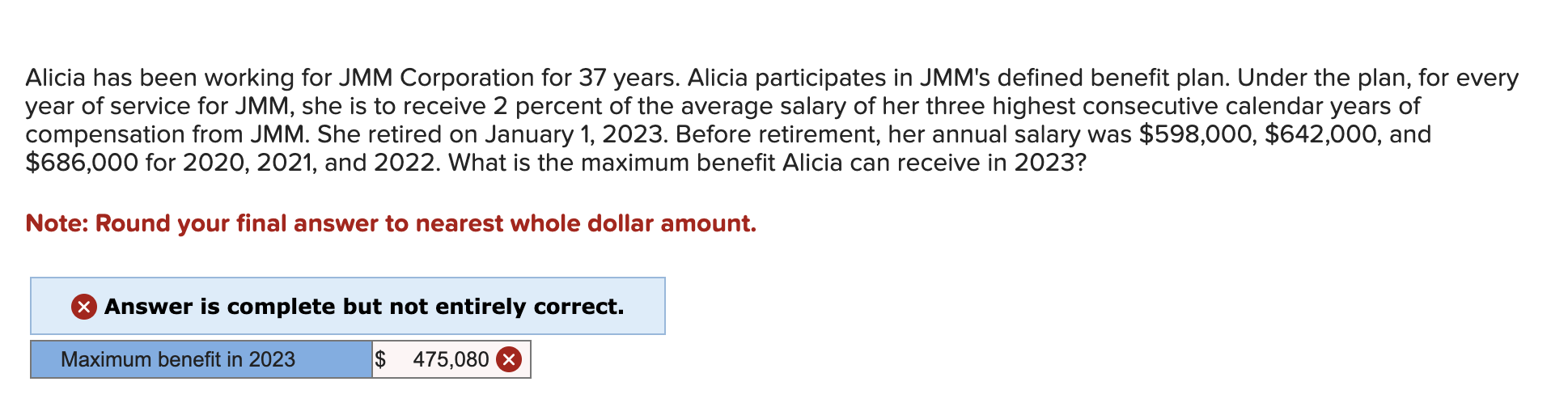 Solved Alicia has been working for JMM Corporation for 37 | Chegg.com