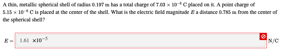 Solved A thin, metallic spherical shell of radius 0.197 m | Chegg.com