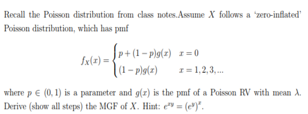Solved Recall the Poisson distribution from class | Chegg.com