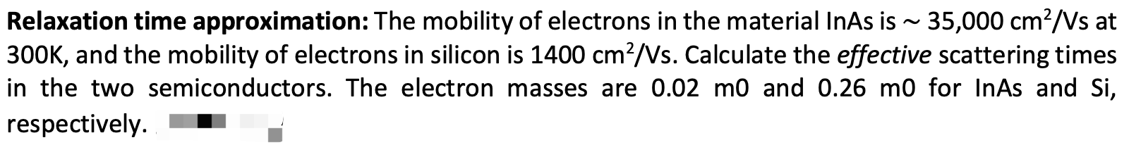 Solved Relaxation Time Approximation The Mobility Of