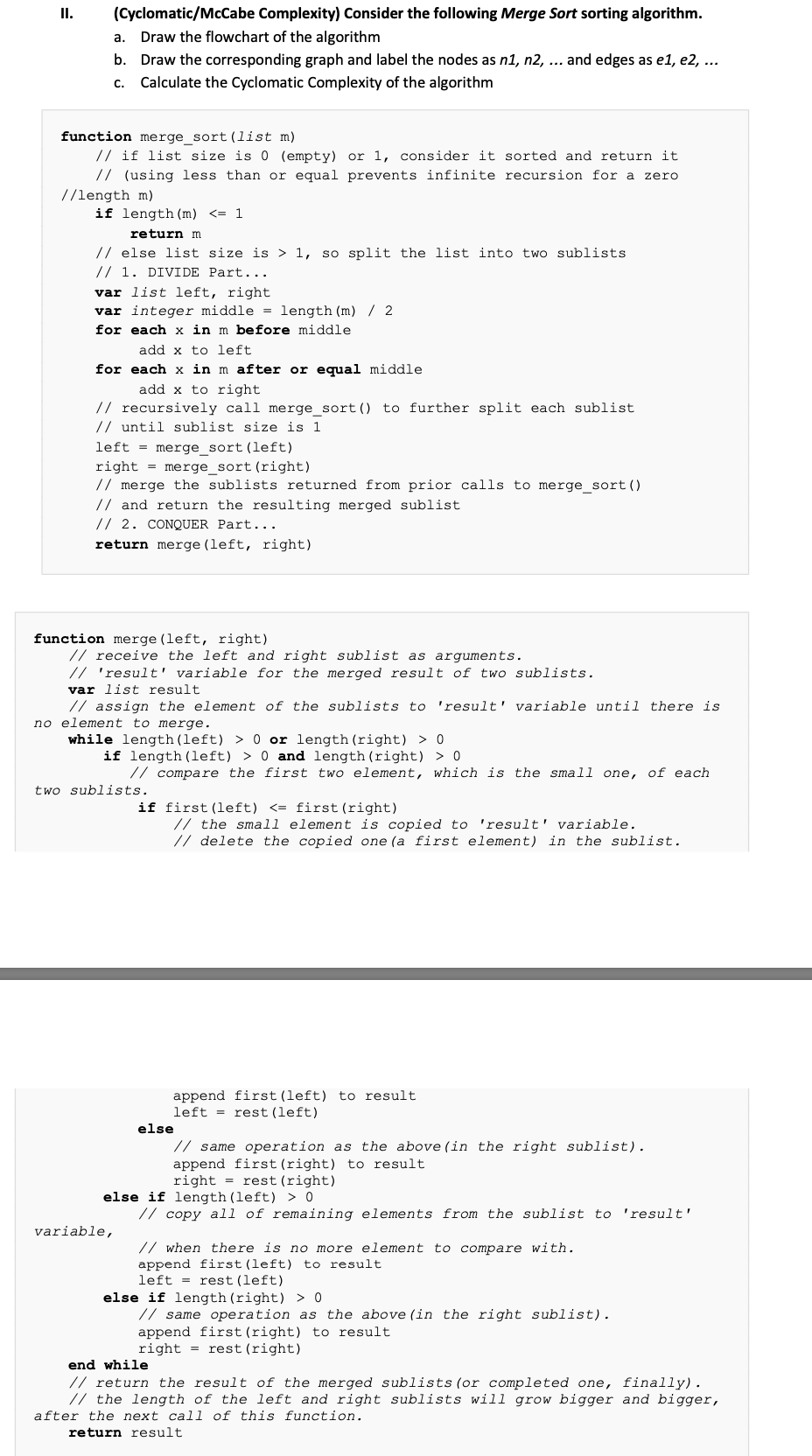 Solved II. (Cyclomatic/McCabe Complexity) Consider the | Chegg.com