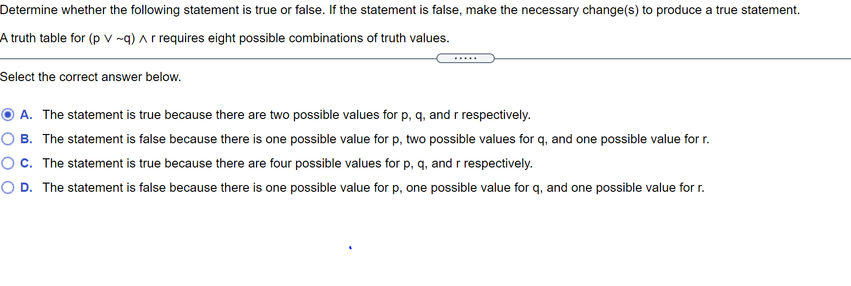 Solved Determine whether the following statement is true or | Chegg.com