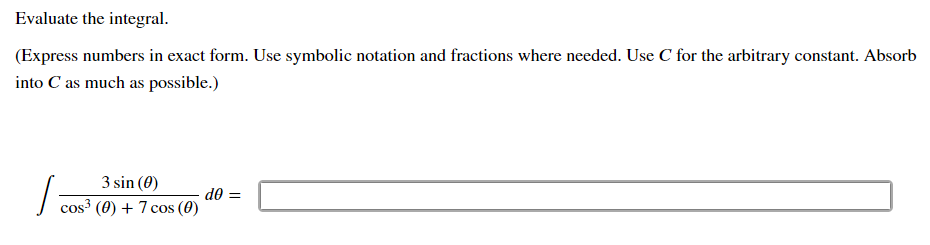 Solved Evaluate the integral. (Express numbers in exact | Chegg.com
