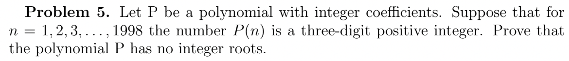 Problem 5. Let P be a polynomial with integer | Chegg.com