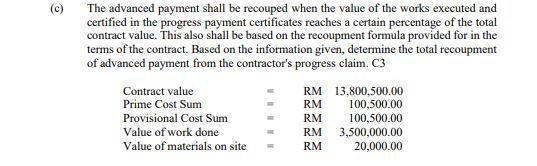 Solved The advanced payment shall be recouped when the value | Chegg.com