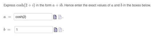 Solved Express cosh(2 + i) in the form a + ib. Hence enter | Chegg.com