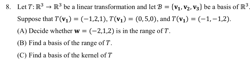 Solved Let T: R3- R3 be a linear transformation and let B - | Chegg.com