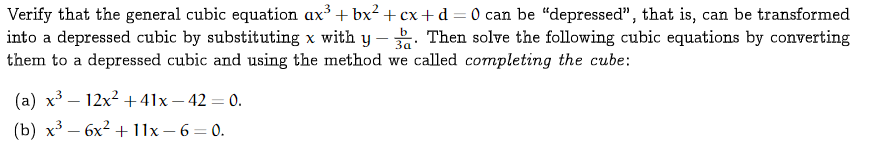 Solved Verify that the general cubic equation ax? + bx² + | Chegg.com