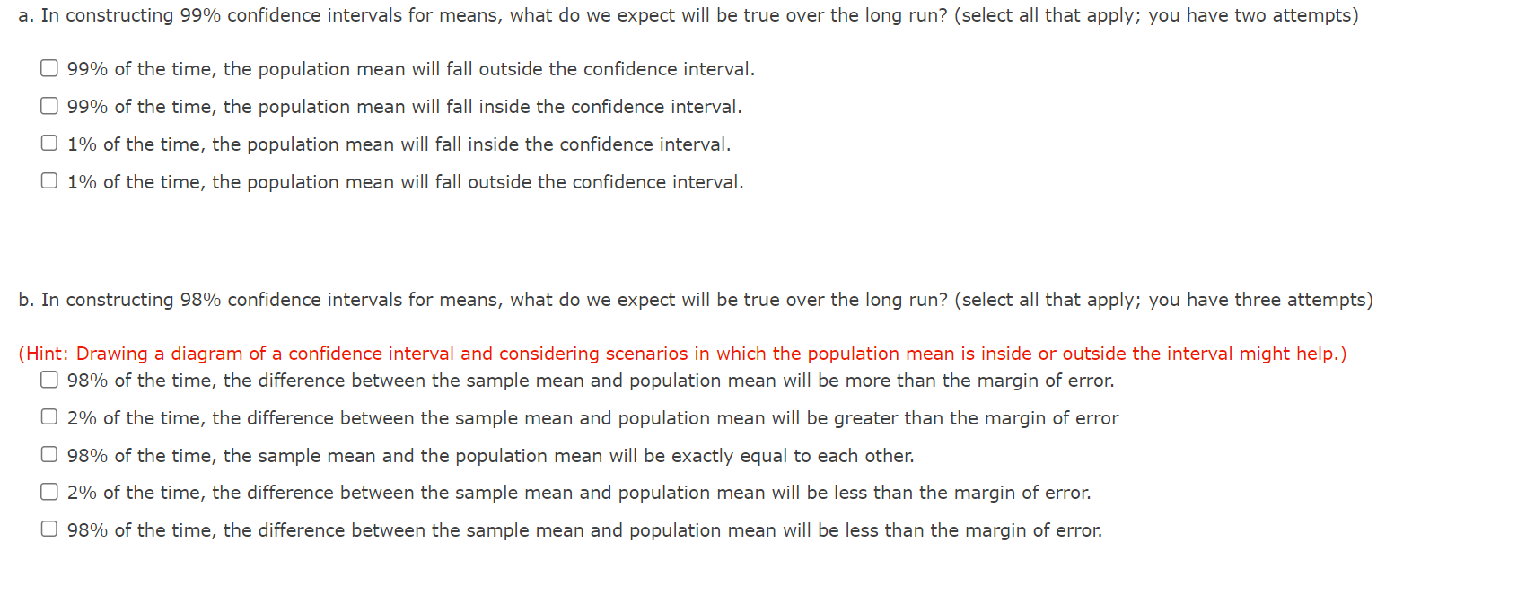 Solved a. ﻿In constructing 99% ﻿confidence intervals for | Chegg.com