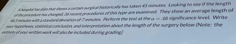 Solved A hospital has data that shows a certain surgical | Chegg.com