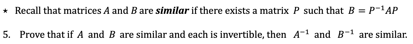Solved ⋆ Recall that matrices A and B are similar if there | Chegg.com