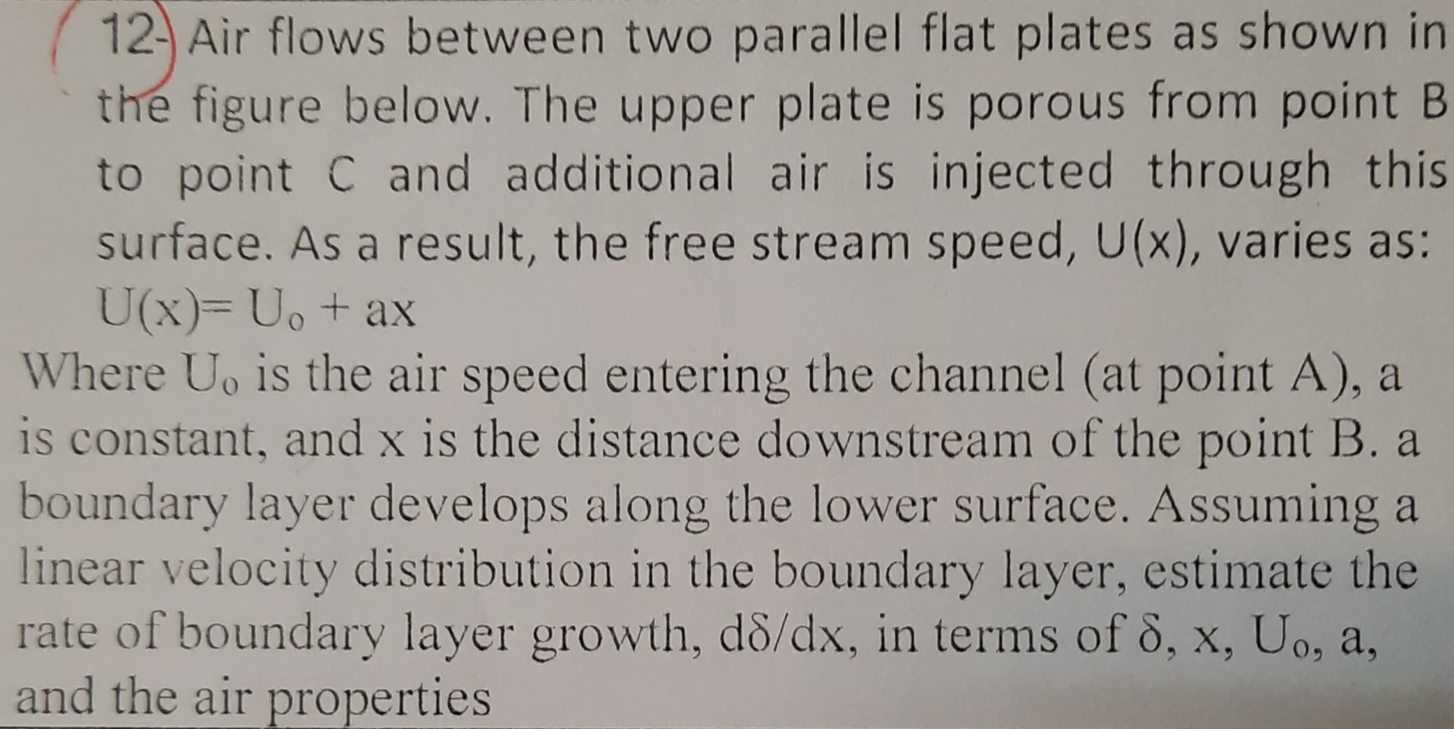 Solved 12.) Air flows between two parallel flat plates as | Chegg.com