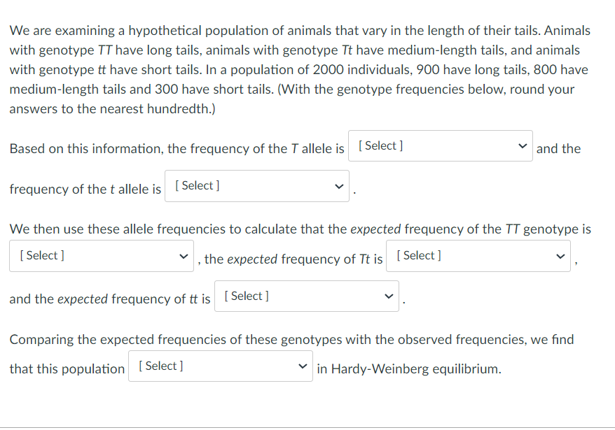 Solved We are examining a hypothetical population of animals | Chegg.com
