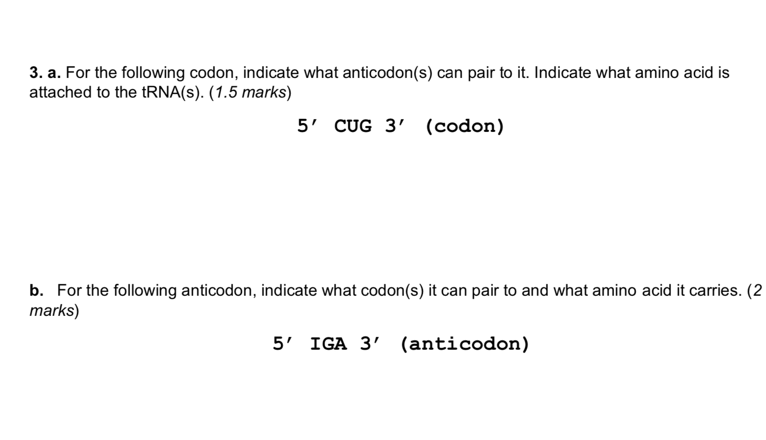 Solved a. ﻿For the following codon, indicate what | Chegg.com