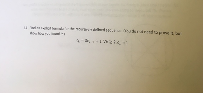Solved Find an explicit formula for the recursively defined | Chegg.com