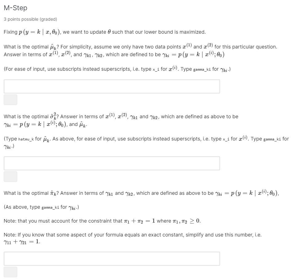 3. EM Algorithm Bookmark this page Homework due Apr | Chegg.com