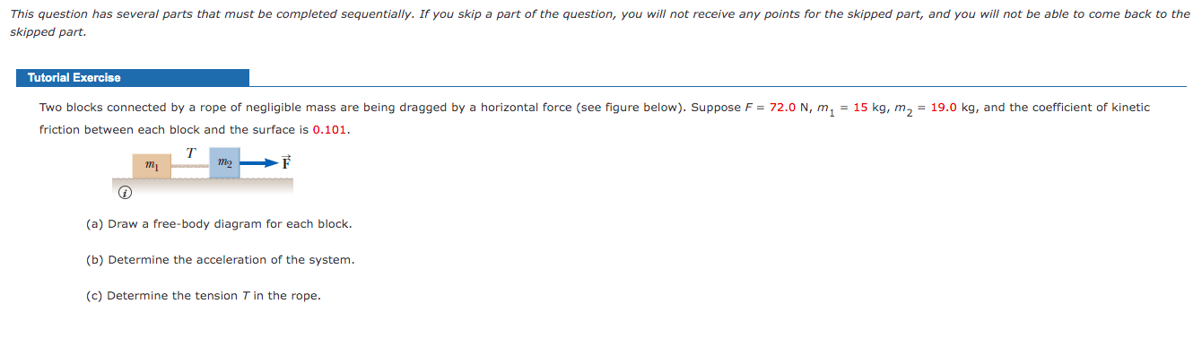 Solved skipped part. Tutorial Exercise friction between each | Chegg.com