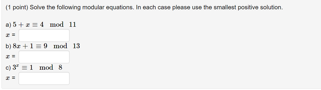 Solved (1 point) Solve the following modular equations. In | Chegg.com