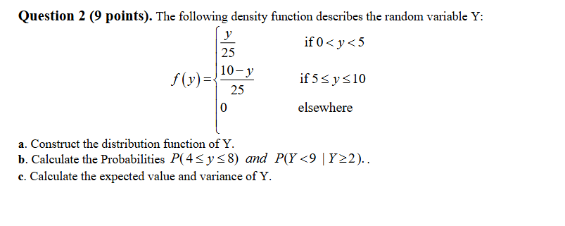 Solved Question 2 (9 ﻿points). ﻿The following density | Chegg.com