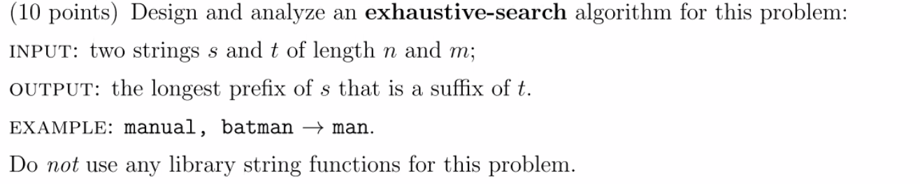 Solved (10 points) Design and analyze an exhaustive-search | Chegg.com