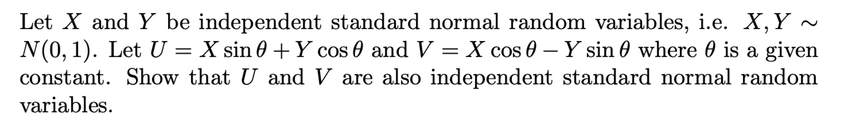 Solved Let X and Y be independent standard normal random | Chegg.com