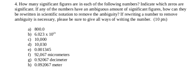 Solved 4. How many significant figures are in each of the | Chegg.com