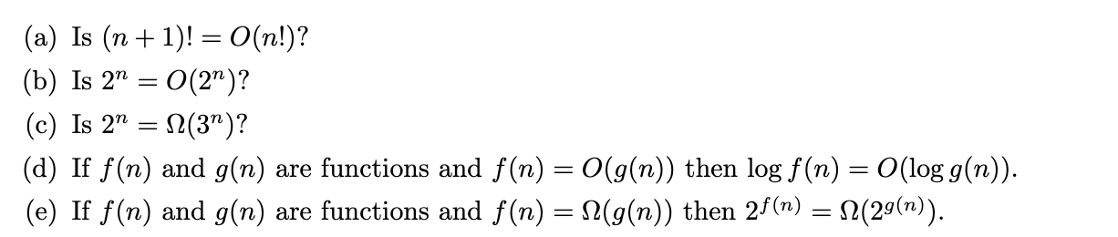 Solved (10 points) Asymptotic notation exercise. Explain why | Chegg.com