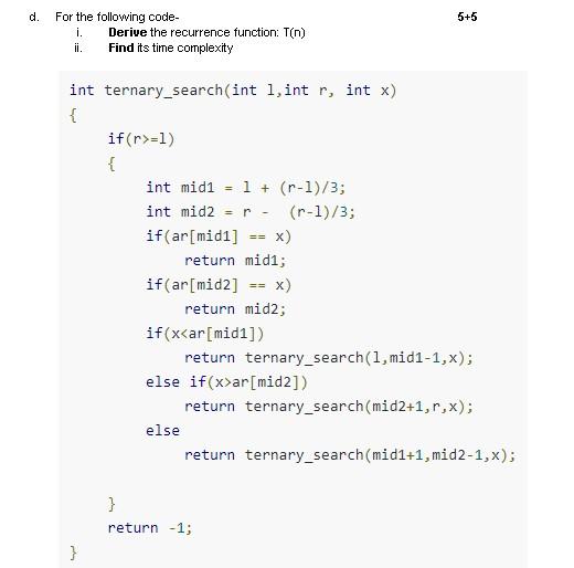 Solved d. 5+5 For the following code- i. Derive the | Chegg.com