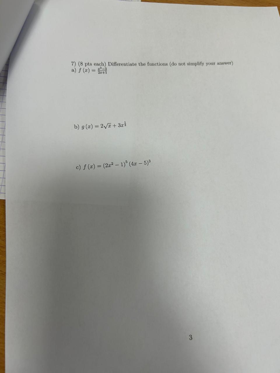 Solved 7) (8 pts each) Differentiate the functions (do not | Chegg.com