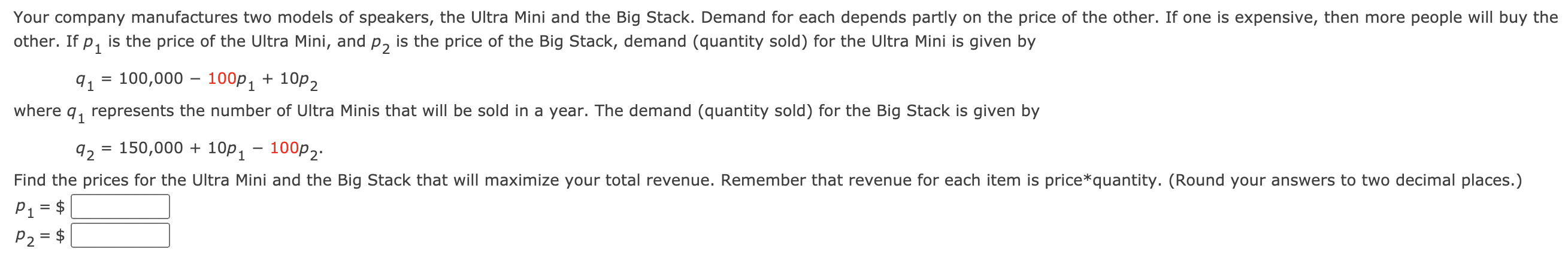 Solved Your company manufactures two models of speakers, the | Chegg.com