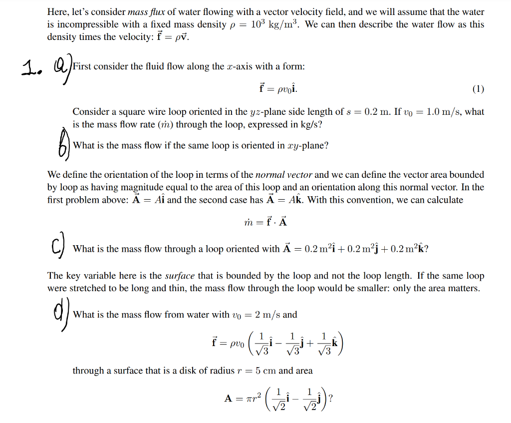 Solved Here, let's consider mass flux of water flowing with | Chegg.com