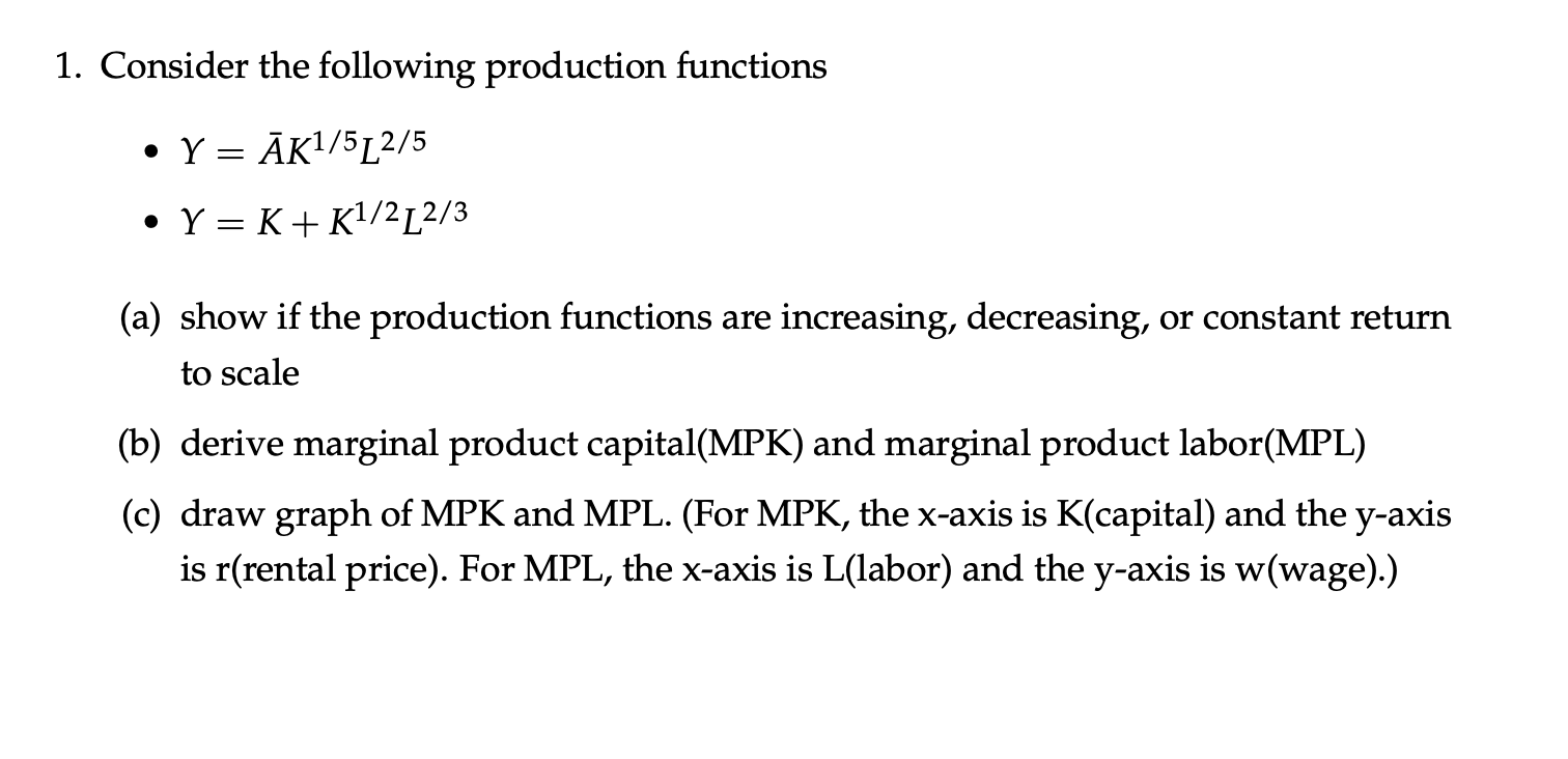 Solved 1. Consider the following production functions - | Chegg.com