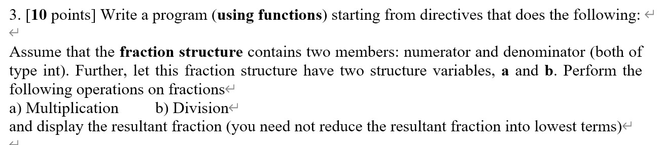 Solved 3. [10 points] Write a program (using functions) | Chegg.com